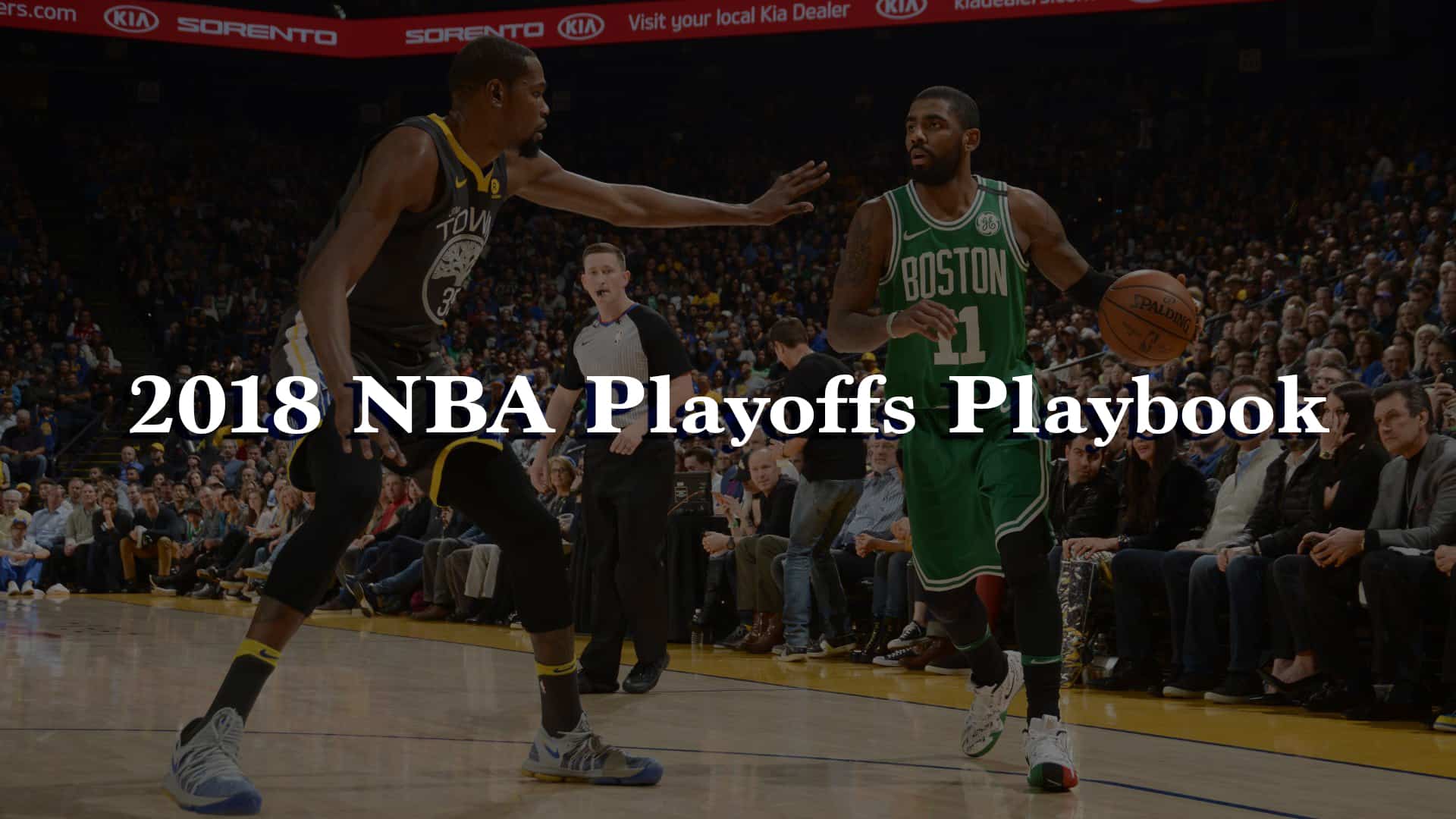2018 NBA Playoffs Playbook – The Basketball Playbook